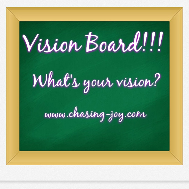 A Joyful Vision Board - Chasing Joy